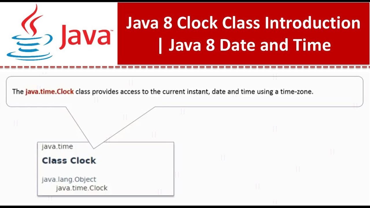 Java 8 Clock Class Introduction | Java 8 Date and Time | Java Date and Time