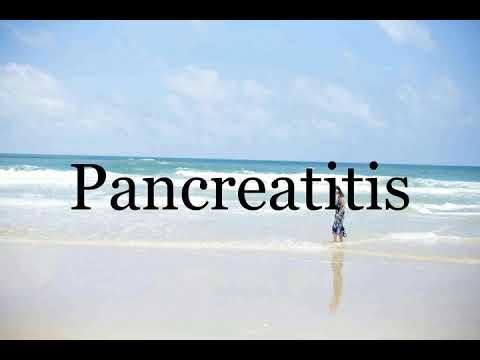 How To Pronounce Pancreatitis🌈🌈🌈🌈🌈🌈Pronunciation Of Pancreatitis