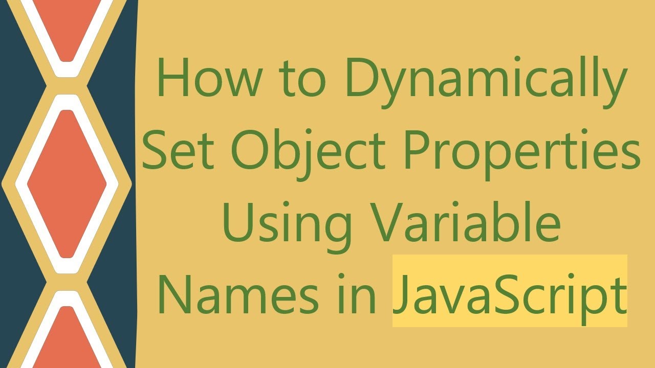 How to Dynamically Set Object Properties Using Variable Names in JavaScript