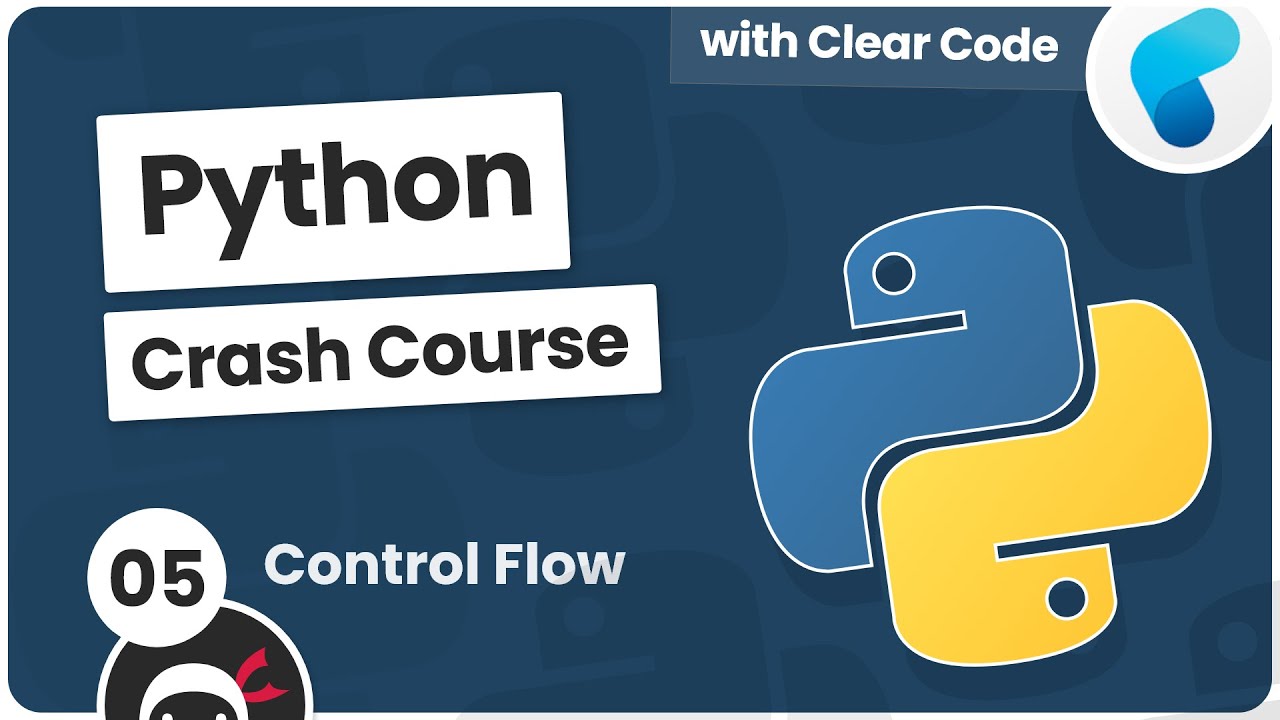 Python Crash Course #5 - Control Flow