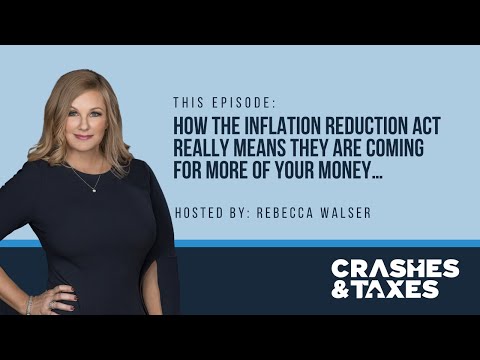 How the Inflation Reduction Act Really Means They are Coming for More of Your Money… | Full Video