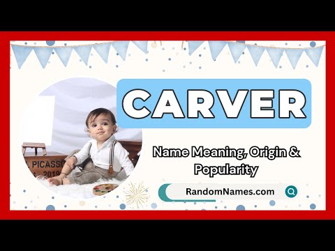 Carver - Baby Boy Name Meaning, Origin & Popularity - RandomNames.com
