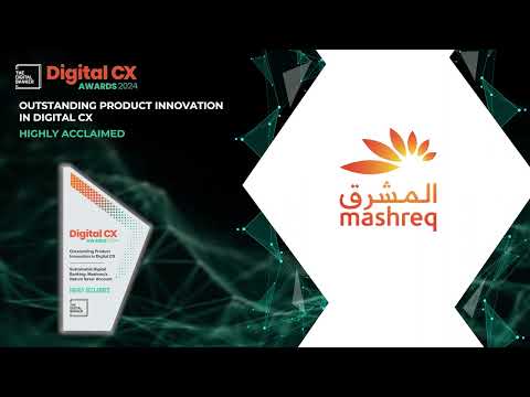 #DCX24 Outstanding Product Innovation in Digital CX (HA): Mashreq's Nature Saver Account