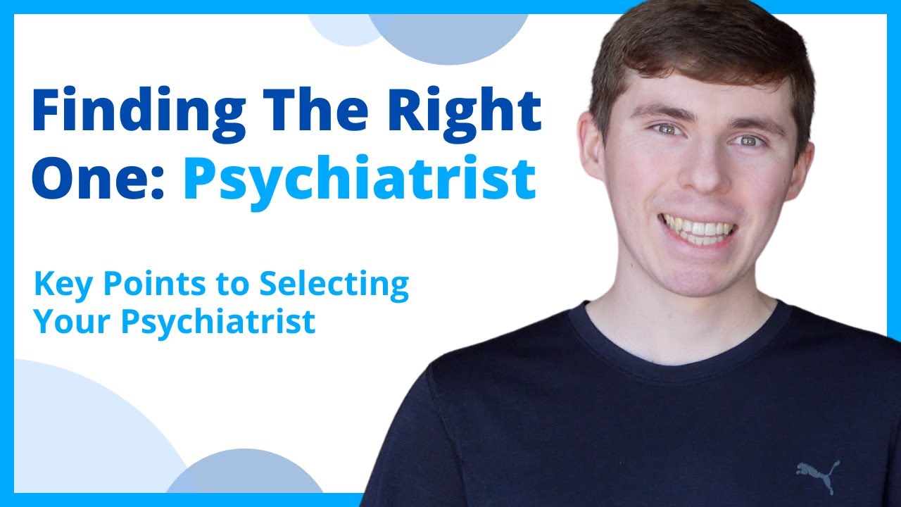 Schizophrenia - Key Points to Finding a Psychiatrist