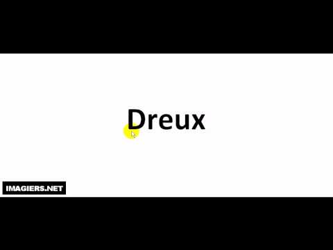How to pronounce Dreux