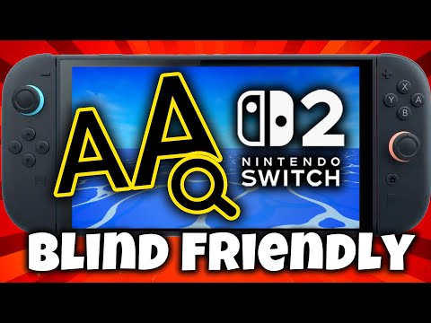 Nintendo Switch 2 is Blind Friendly! - Accessibility Features!