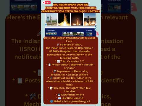 ISRO Recruitment 2024: 320 Scientist/Engineer Vacancies | Golden Opportunity for B.Tech Grads