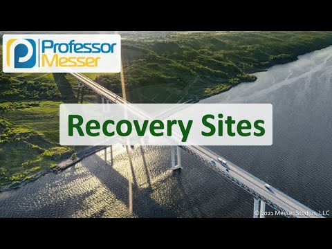 Recovery Sites - N10-008 CompTIA Network+ : 3.3