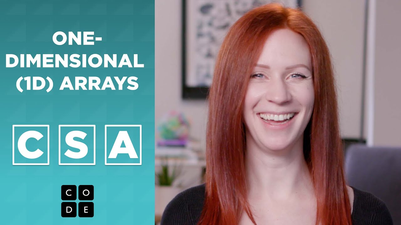 CSA: One-Dimensional (1D) Arrays