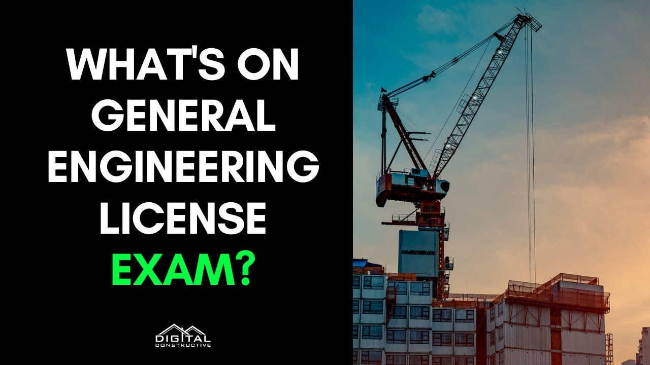 Inside the General Engineering License Exam! General A Contractor License Exam Secrets You Must Know