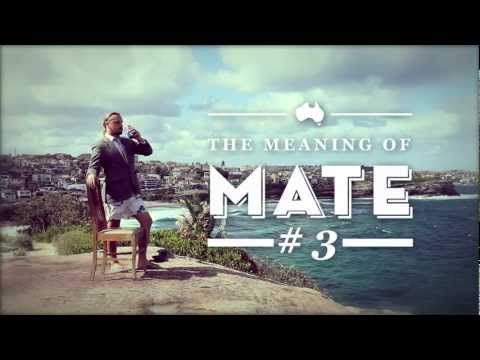 The Meaning of Mate #3