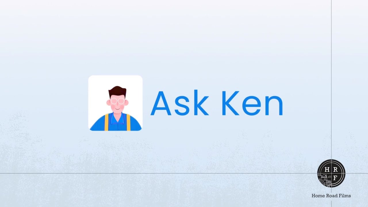 Ask Ken // Explainer Video