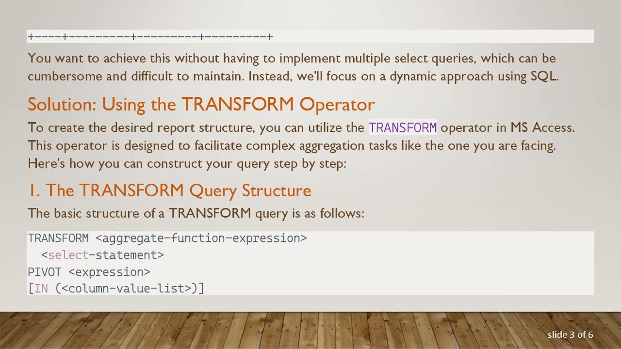 Creating a Dynamic SQL Report Using the TRANSFORM Operator in MS Access