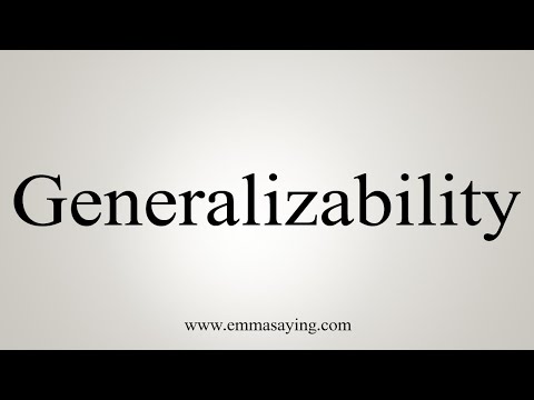 How To Say Generalizability