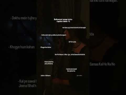 Bollywood lyrics captions ideas ❤️