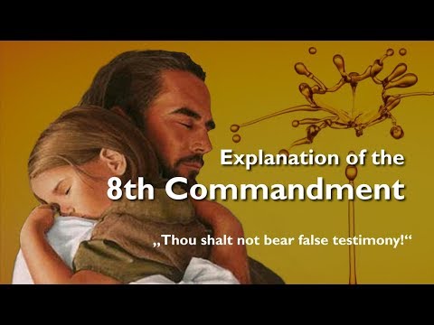 Commandment 8 ❤️ You shall not lie and bear false Witness... What does that mean?