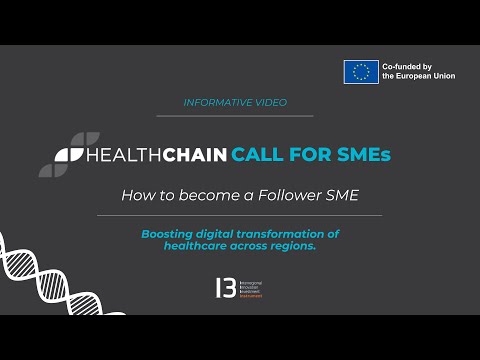 HealthChain: Call for SMEs - How to become Follower SME