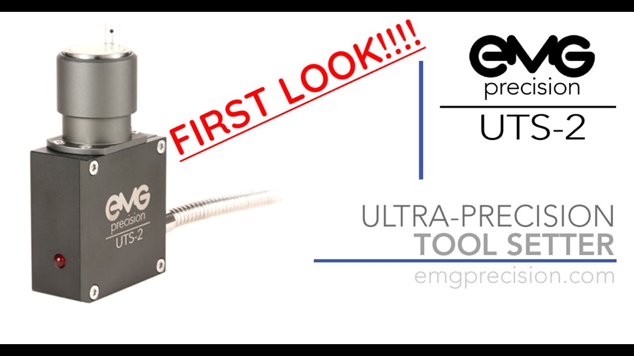 EMG UTS-2 CNC Tool Setter - first impressions