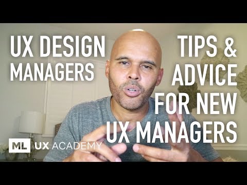 Tips and Advice for New and Upcoming UX Design Managers