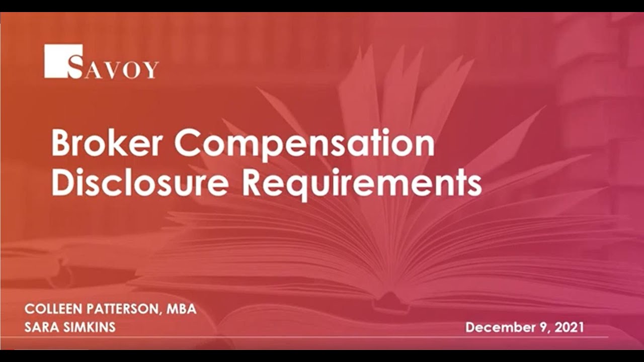 Broker Compensation Disclosure Requirements | Webinar Recording