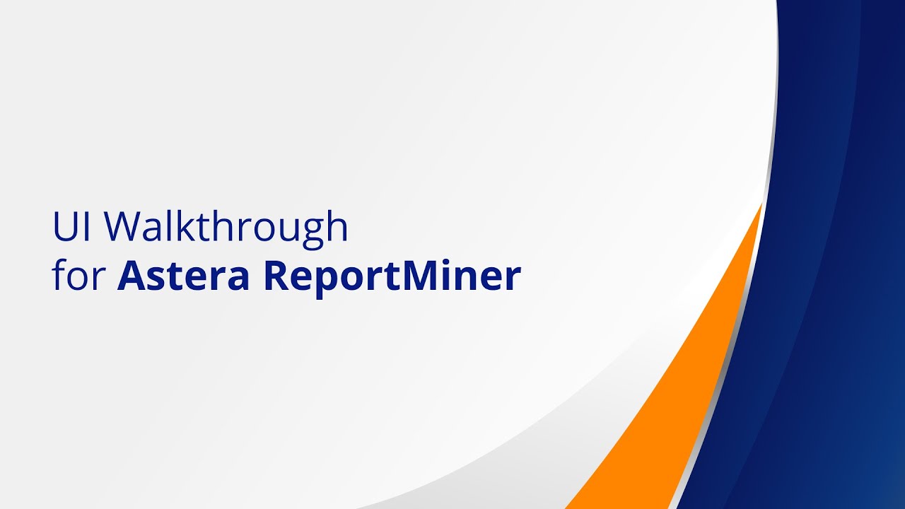 Report Model UI Walkthrough | Astera ReportMiner