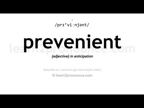 How to pronounce Prevenient | English pronunciation