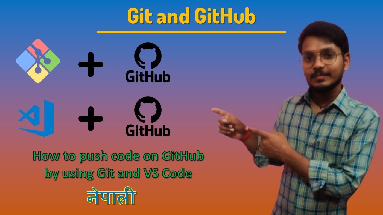 Push Code to GitHub Using Git & VS Code | Nepali Tutorial 2081