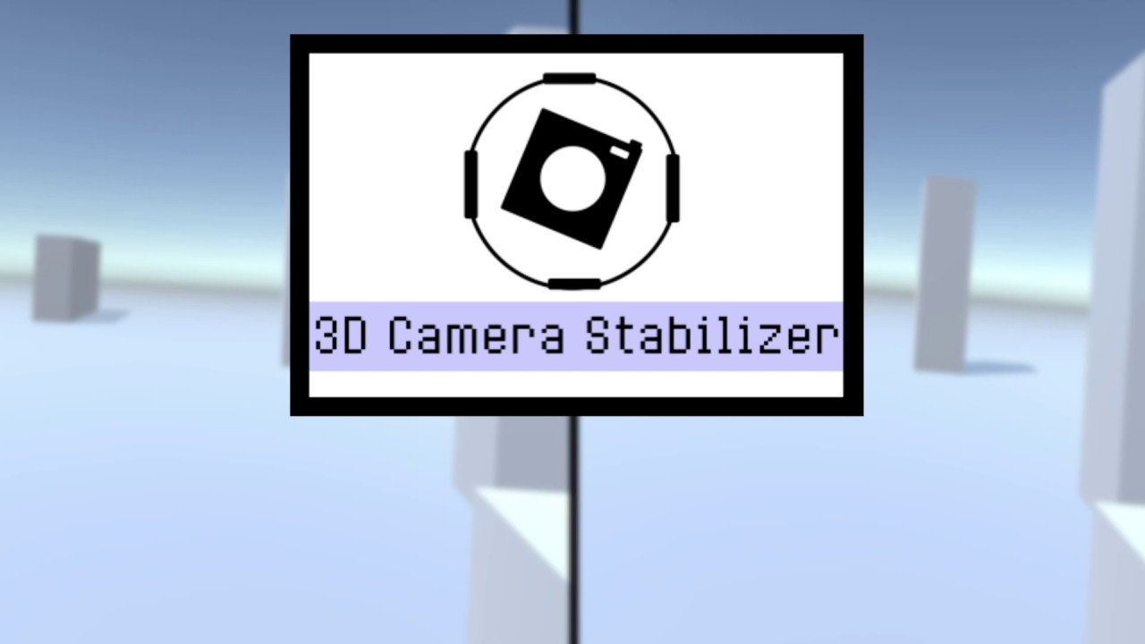 Unity Asset: Camera Stabilizer