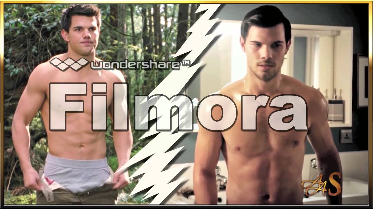 TAYLOR LAUTNER BEST SHIRTLESS