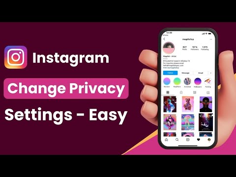 How to Change Privacy Settings in Instagram !