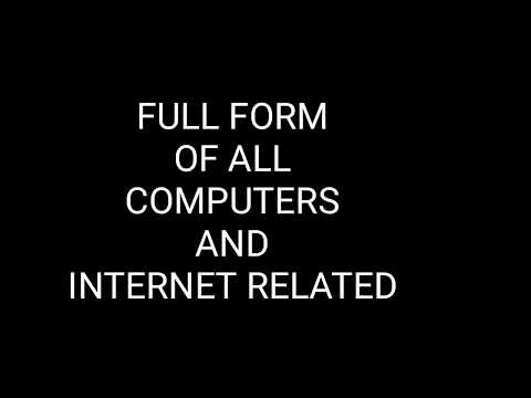FULL FORM OF ALL COMPUTERS AND INTERNET RELATED