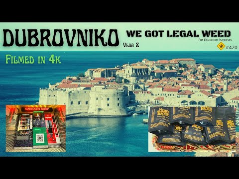 Weed in Dubrovnik? (Old Location)