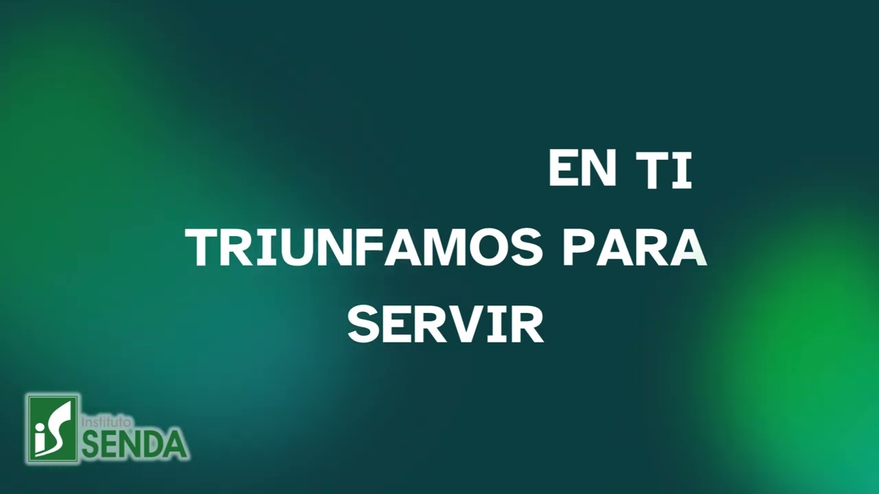 Instituto Senda Himno Senda 2024