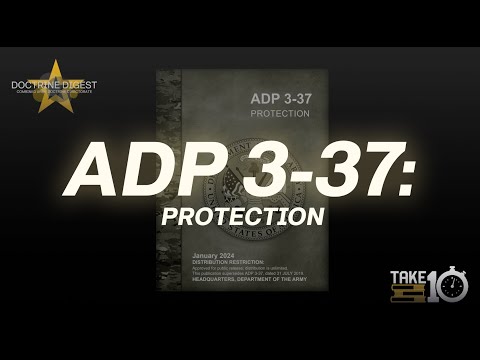 Take 10: ADP 3-37 Protection
