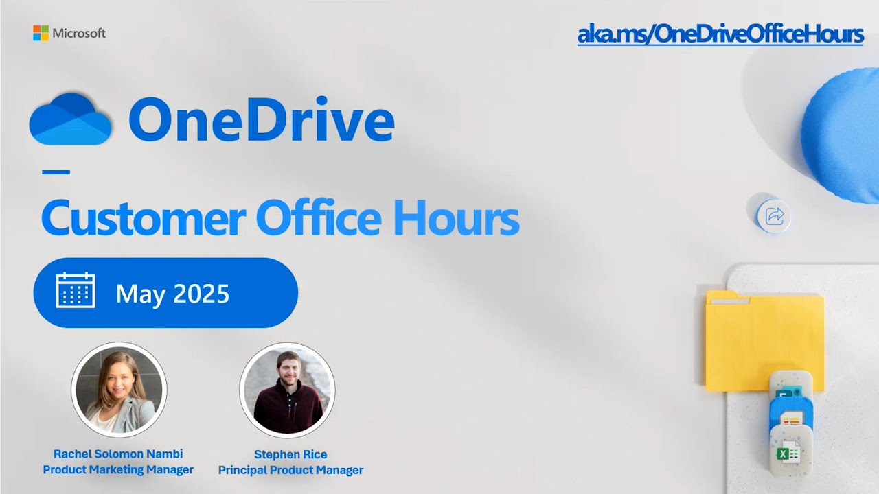 OneDrive LIVE: Exclusive Customer Office Hours May 2025