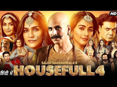 Housefull 4 (2019) Hindi Full Movie | Starring Akshay Kumar, Riteish Deshmukh, Bobby, Kriti Sanon