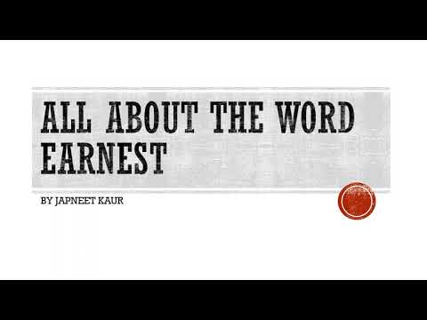 All About The Word EARNEST