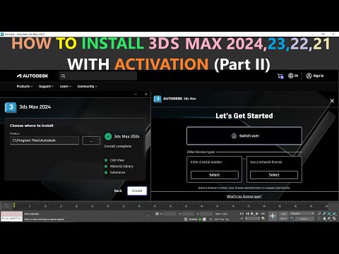 Install 3ds Max 2024 | 23 | 22 | 21 Free Activation