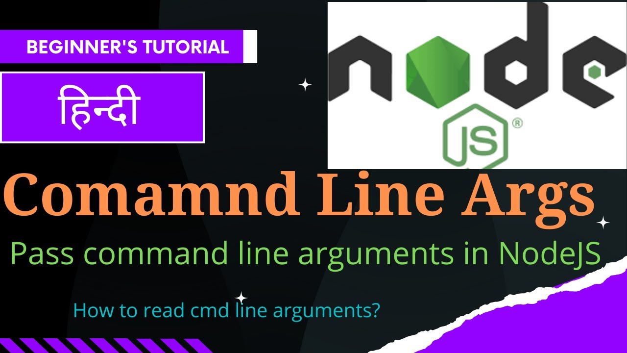 NodeJS Tutorials: How to read command line arguments? Read command line arguments | Cmd line Args