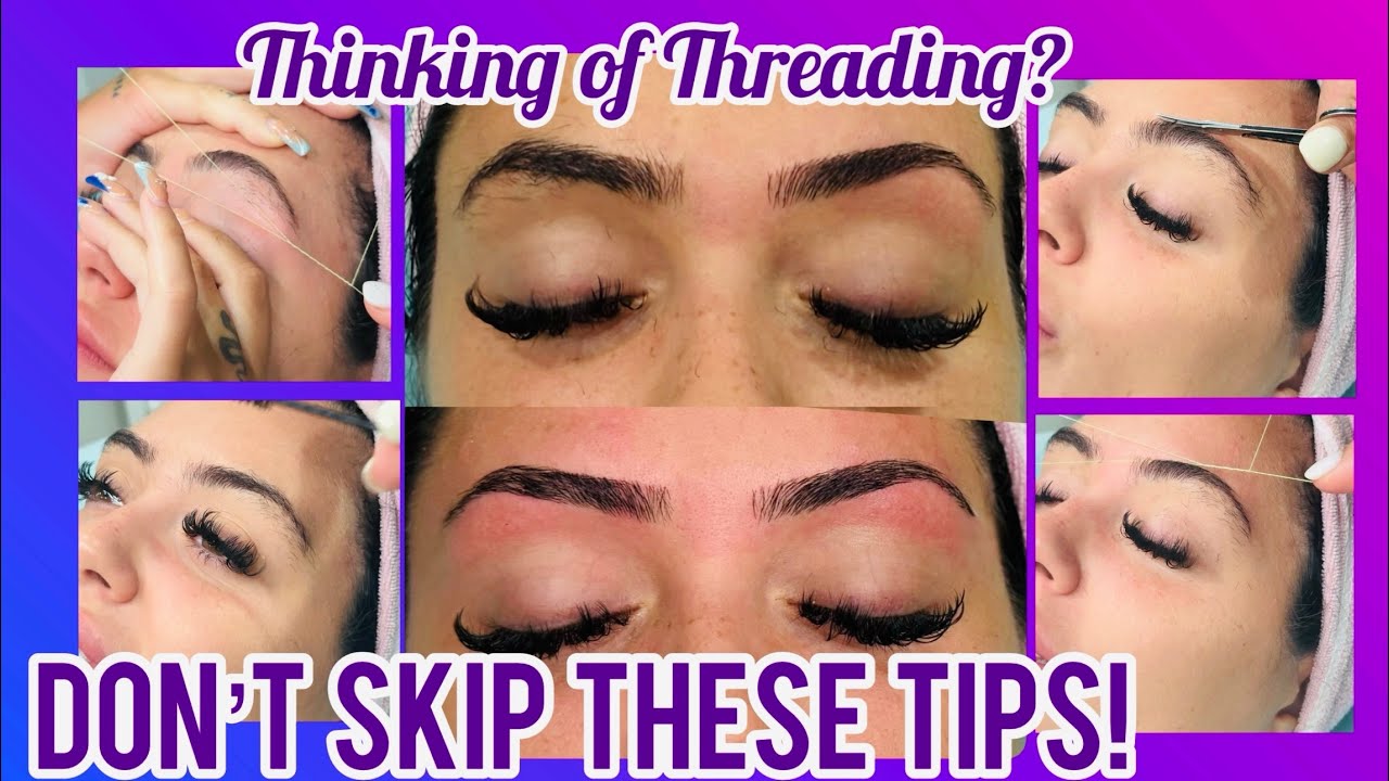 Things You Must Know Before Threading Eyebrows! Pro Tips by an Esthetician #perfectbrows 