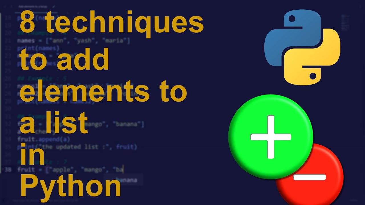 8 techniques to add elements to a list in Python | Python Examples | Python Coding Tutorial