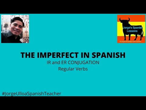 THE IMPERFECT IN SPANISH. ER AND IR CONJUGATION. REGULAR VERBS.