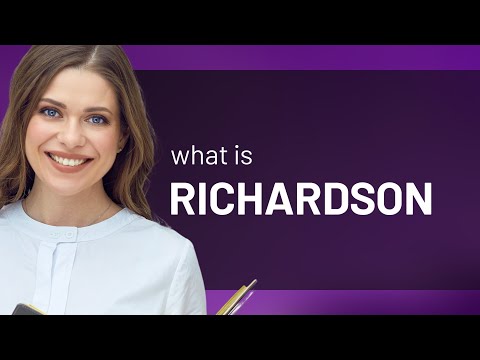 Richardson • meaning of RICHARDSON