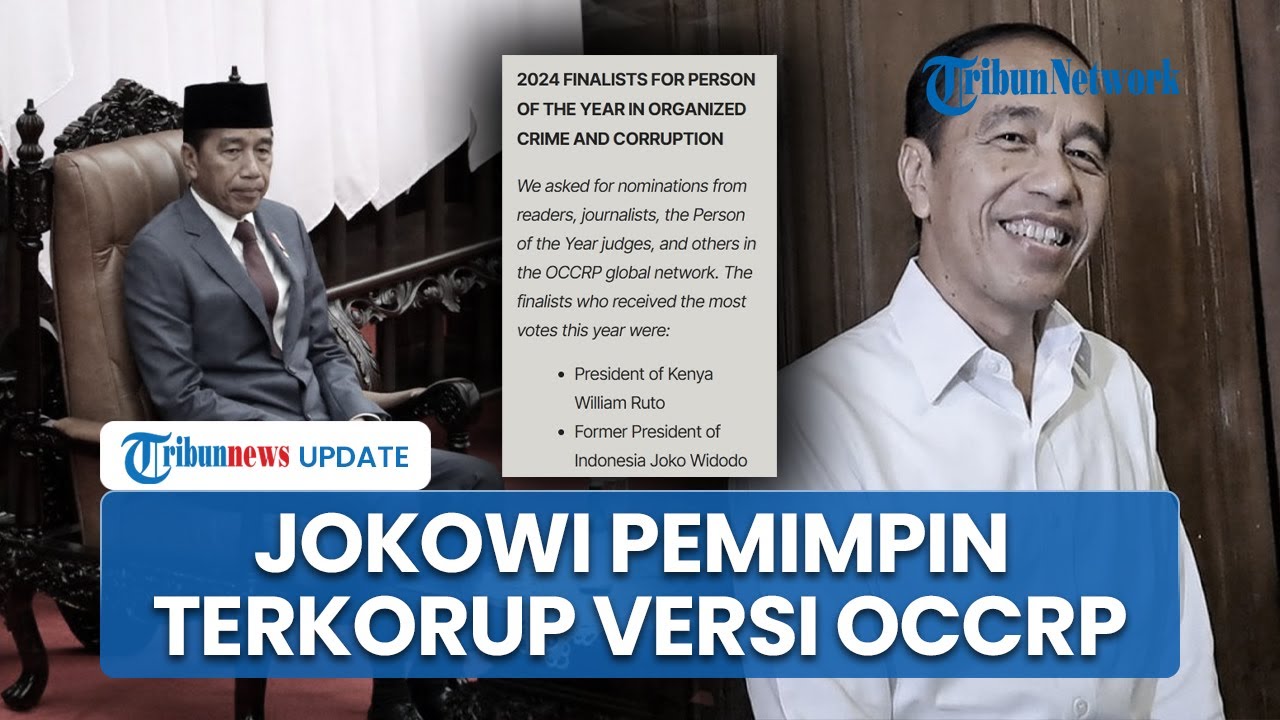 Jokowi Masuk Daftar Pemimpin Terkorup 2024 Versi OCCRP, Jubir PDIP: Memalukan Indonesia di Dunia ...