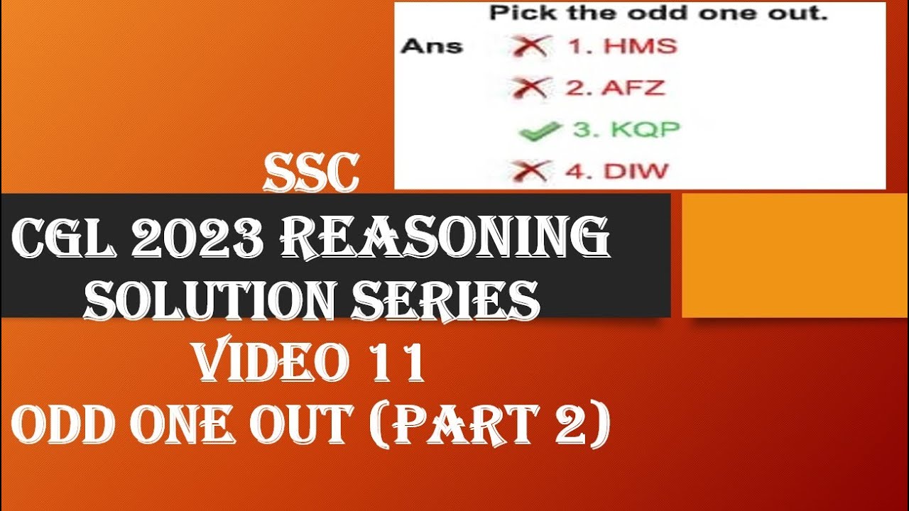 SSC CGL 2023 REASONING PAPER SOLUTION (11 ODD ONE OUT part 2)