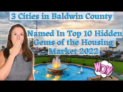 3 Cities in Baldwin County Named in NAR's Top 10 Hidden Gems of the Housing Market 2022