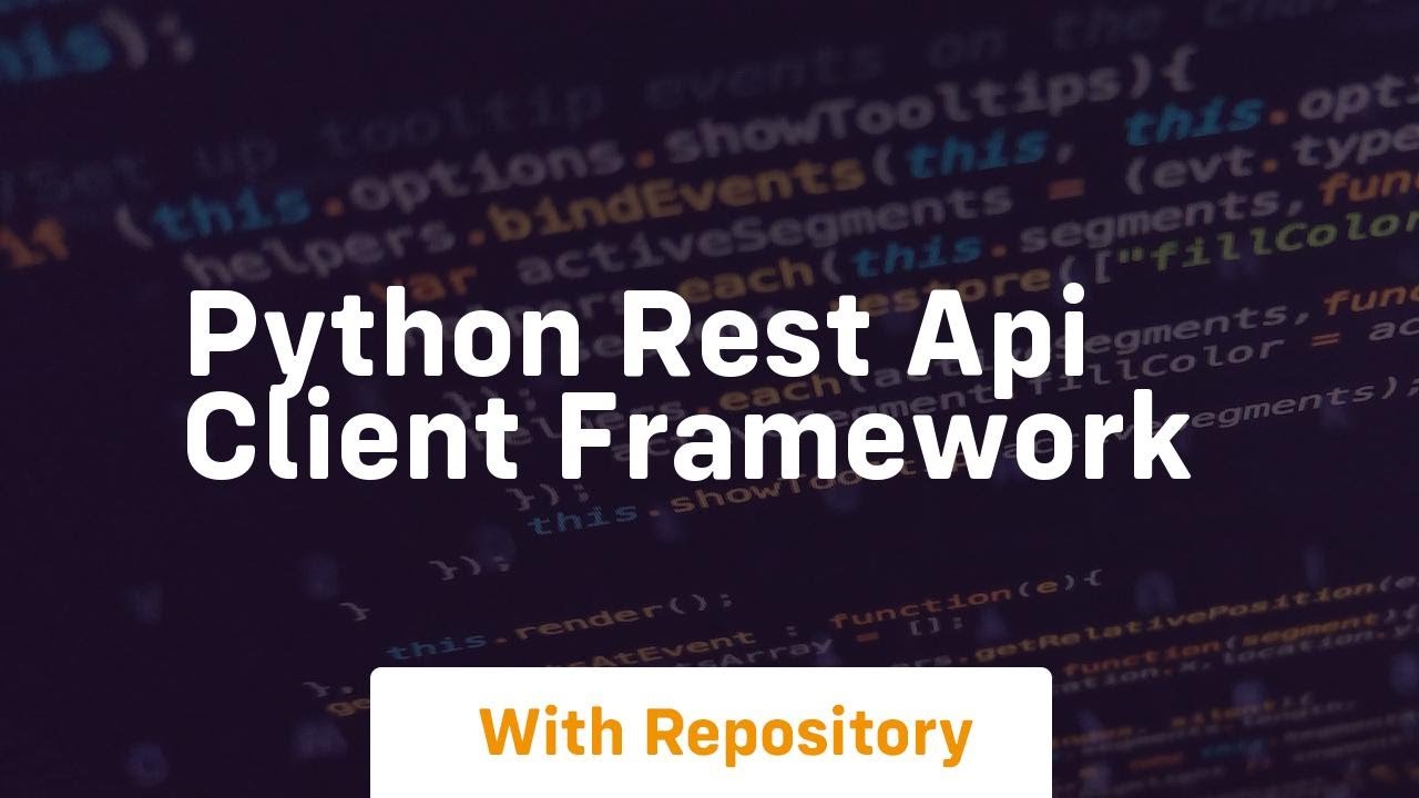 python rest api client framework
