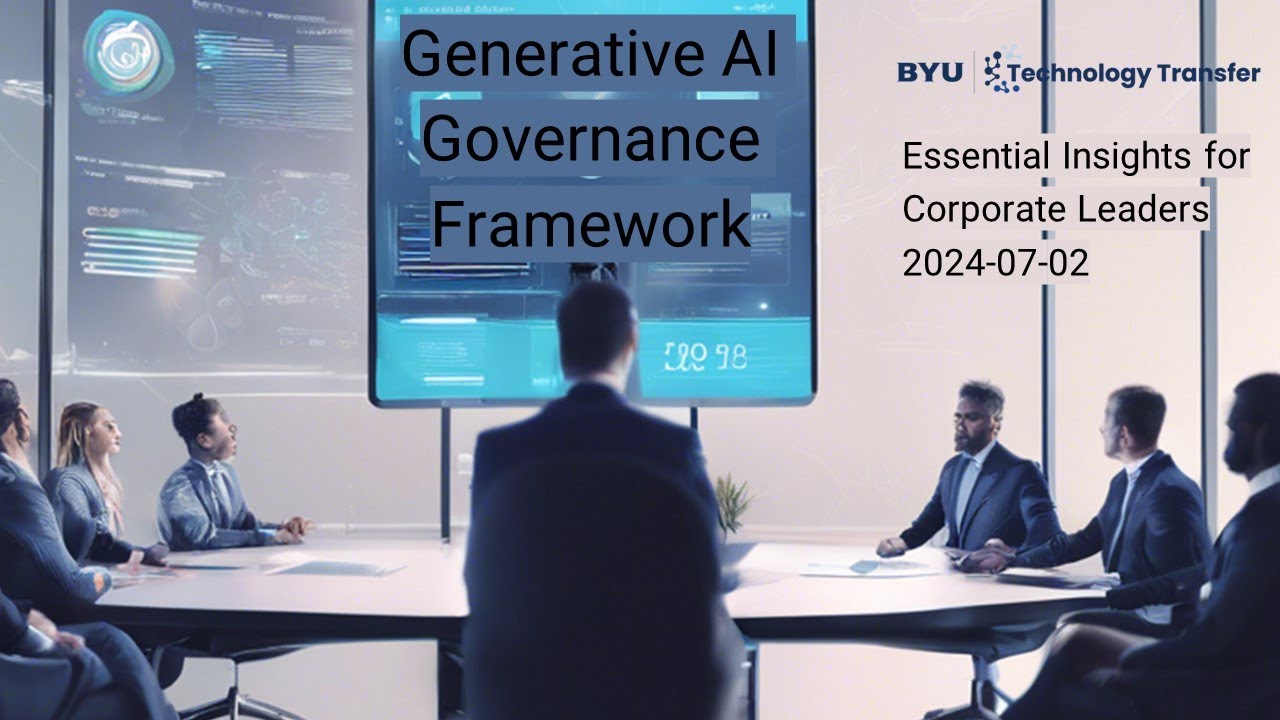 Generative AI Governance Framework: Essential Insights for Corporate Leaders - 2024-07-02