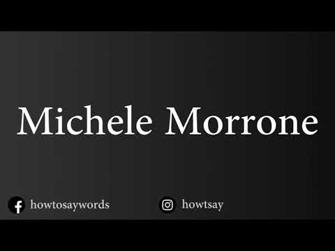 How To Pronounce Michele Morrone