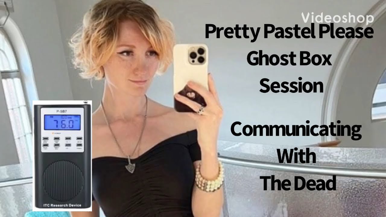 Pretty Pastel Please Celebrity Ghost Box Session Interview Spirit Box EVP